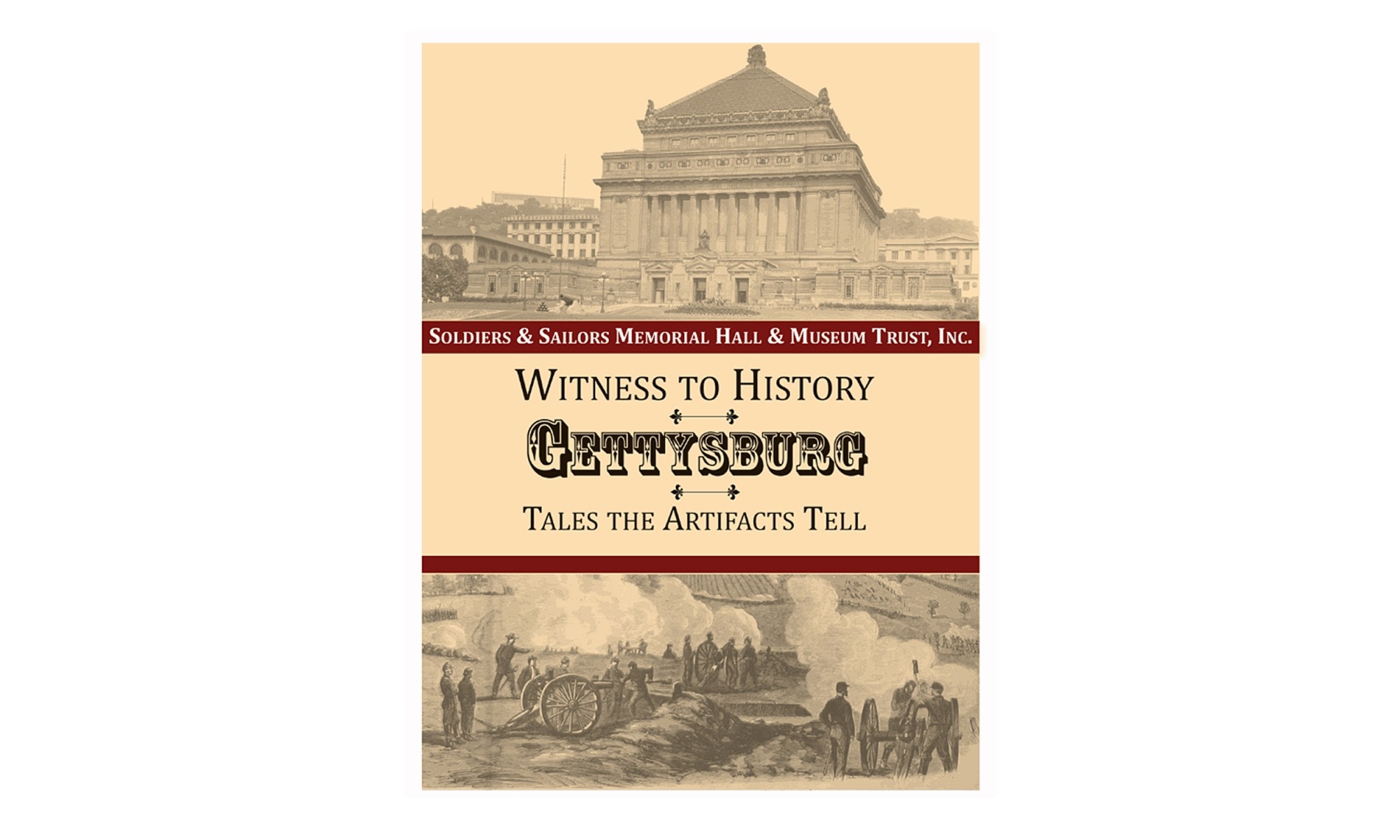 WITNESS TO HISTORY, TALES THE ARTIFACTS TELL – GETTYSBURG — Horse Soldier