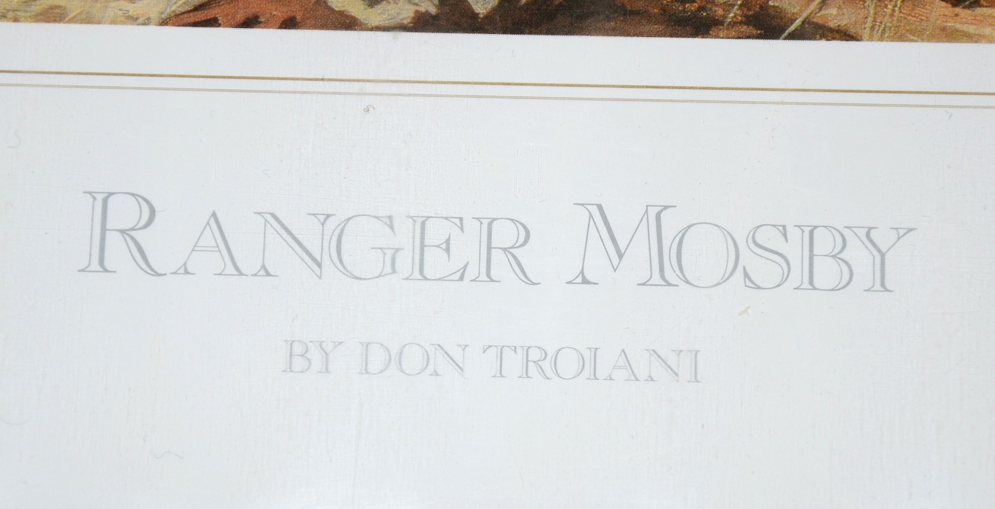 RANGER MOSBY - DON TROIANI — Horse Soldier