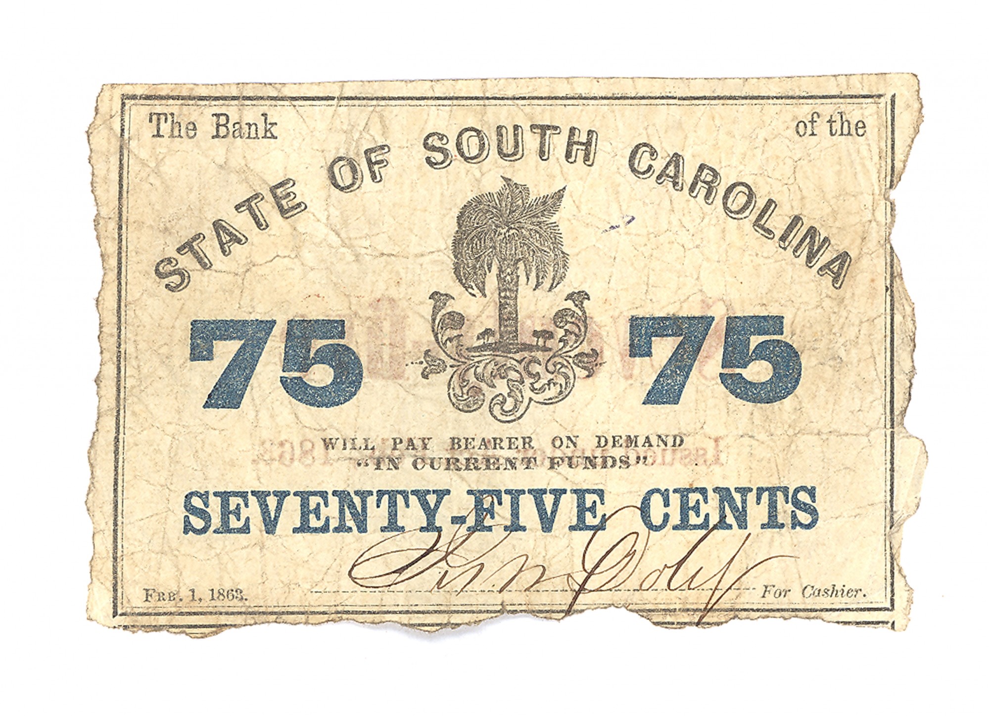 STATE OF SOUTH CAROLINA, SOUTH CAROLINA $.75 NOTE — Horse Soldier