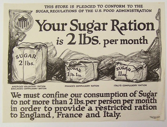 YOUR SUGAR RATION IS 2 LBS PER MONTH — Horse Soldier