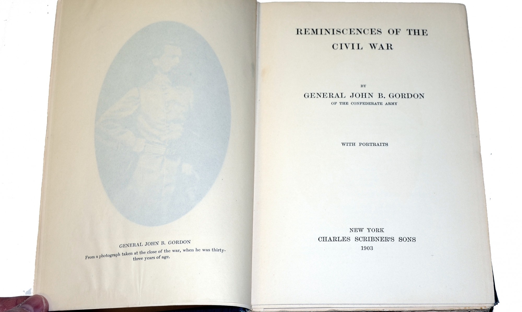 REMINISCENCES OF THE CIVIL WAR BY CS GENERAL JOHN B. GORDON, AUTOGRAPHED — Horse Soldier