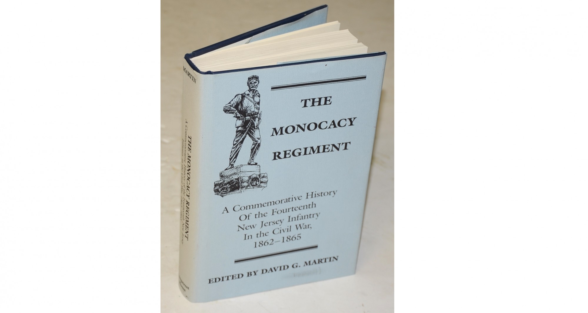 COPY OF “THE MONOCACY REGIMENT” – 14TH NEW JERSEY INFANTRY — Horse Soldier