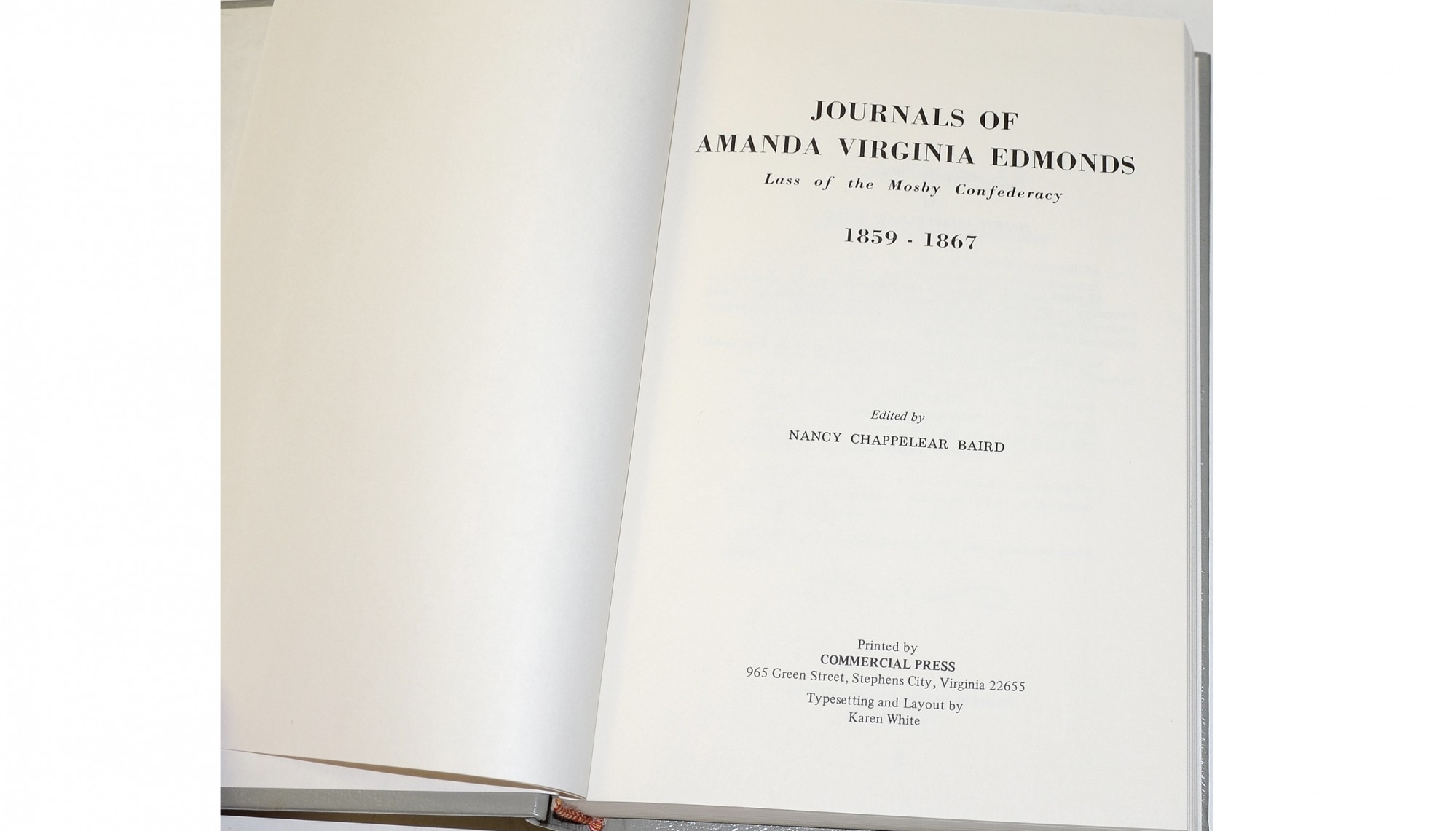 FIRST EDITION COPY OF “JOURNALS OF AMANDA VIRGINIA EDMONDS: LASS OF THE ...