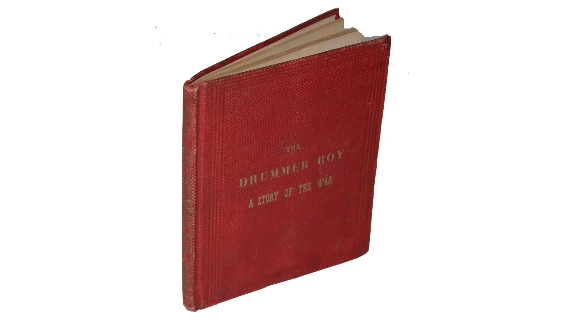 THE DRUMMER BOY, A STORY OF THE WAR, 1862 — Horse Soldier