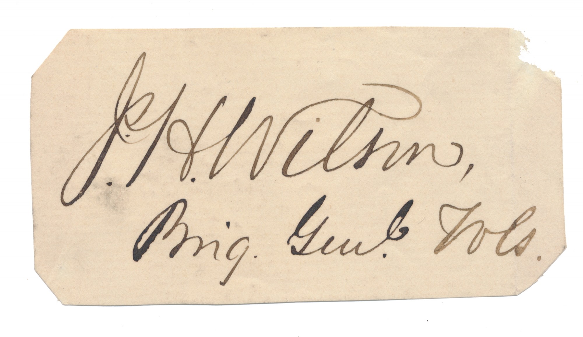 CLIPPED SIGNATURE OF UNION GENERAL JAMES H. WILSON — Horse Soldier