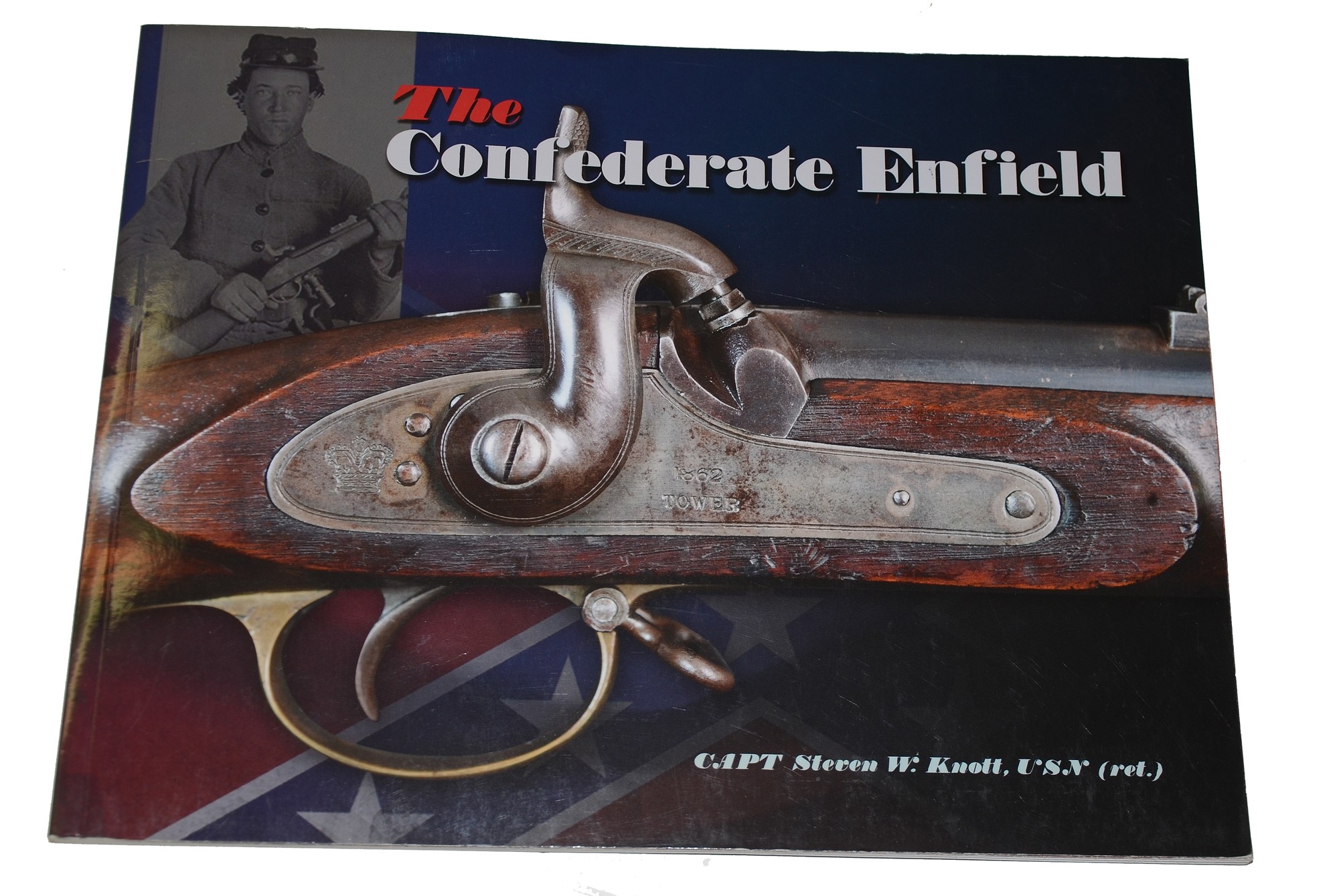 REFERENCE BOOK – THE CONFEDERATE ENFIELD BY KNOTT — Horse Soldier