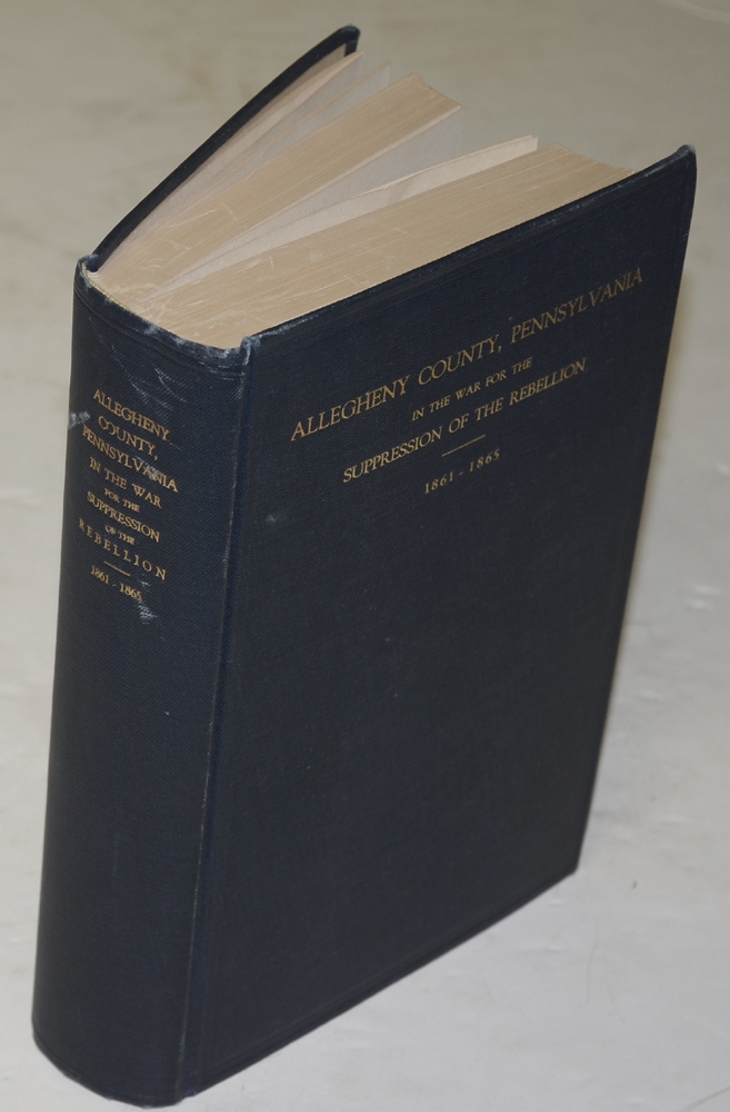 BOUND ROSTER OF NAMES FOUND ON THE ALLEGHENY COUNTY CIVIL WAR MEMORIAL ...