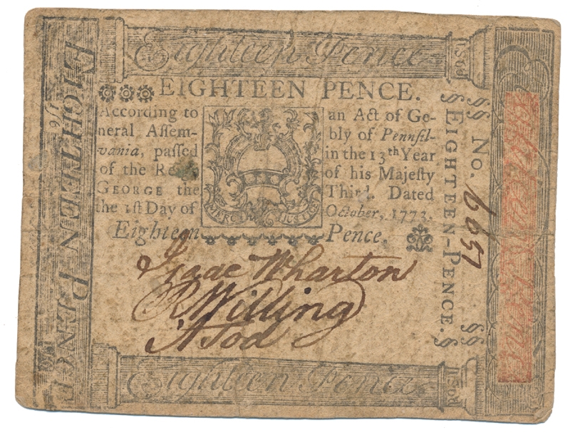 PENNSYLVANIA 1773 EIGHTEEN PENCE NOTE — Horse Soldier