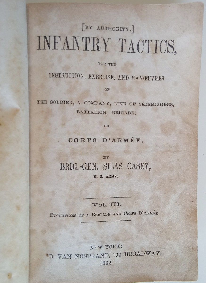VOLUME III ONLY OF CASEY’S INFANTRY TACTICS — Horse Soldier