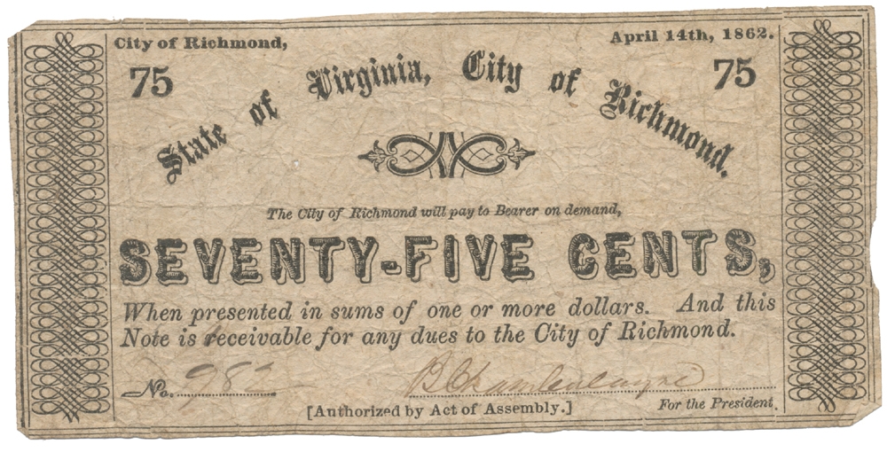 STATE OF VIRGINIA CITY OF RICHMOND .75 CENTS NOTE APRIL 14TH 1862 ...
