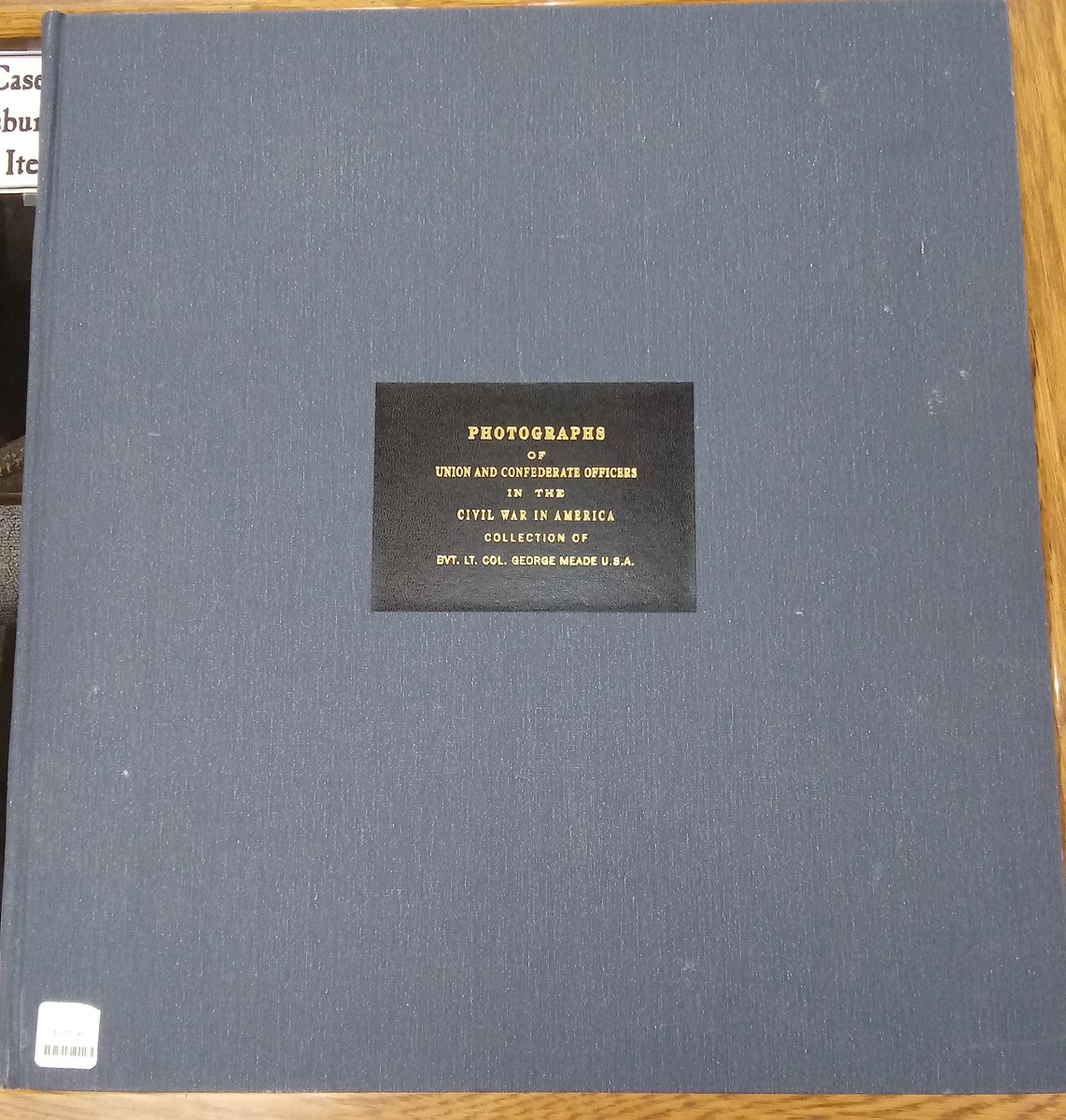 THE “MEADE ALBUM” – GENERAL MEADE’S BOOK OF PHOTOS OF CIVIL WAR ...