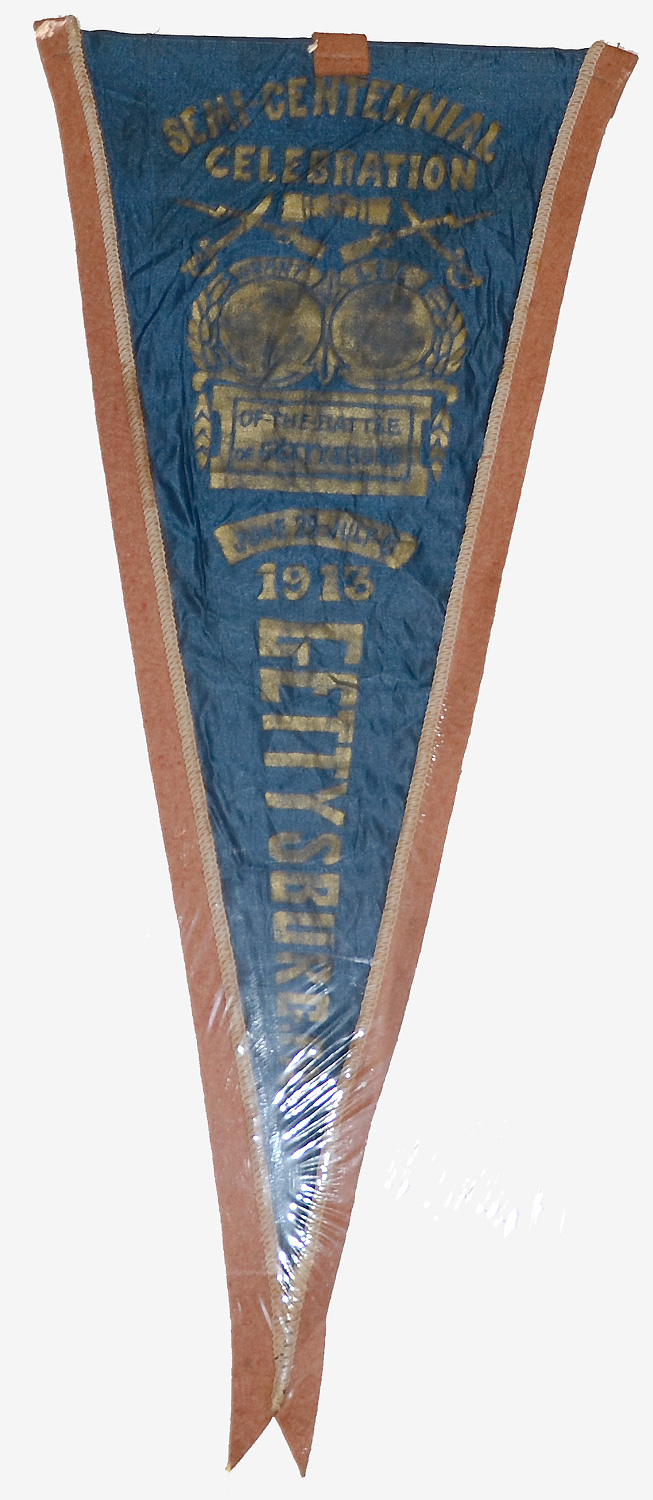 1913 SEMI-CENTENNIAL CELEBRATION OF BATTLE OF GETTYSBURG PENNANT ...