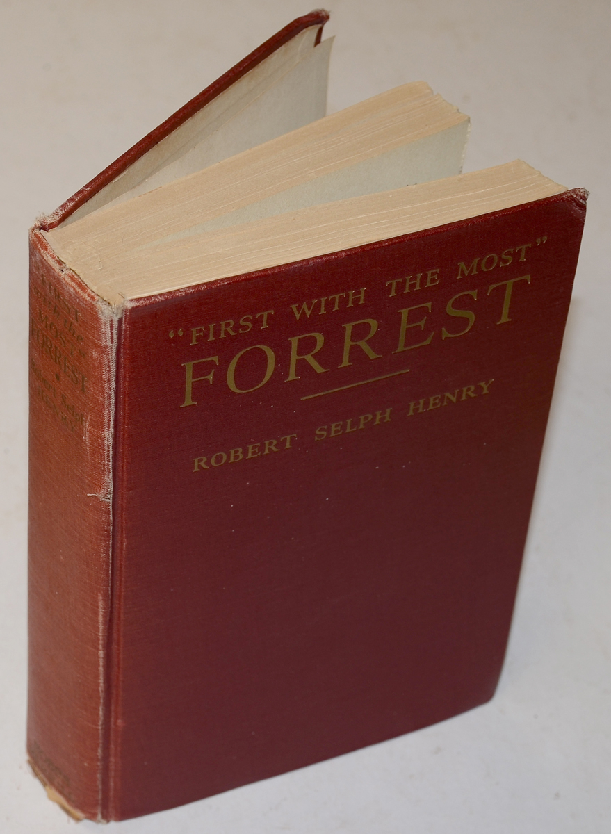 SIGNED FIRST EDITION COPY OF “FIRST WITH THE MOST: FORREST” — Horse Soldier