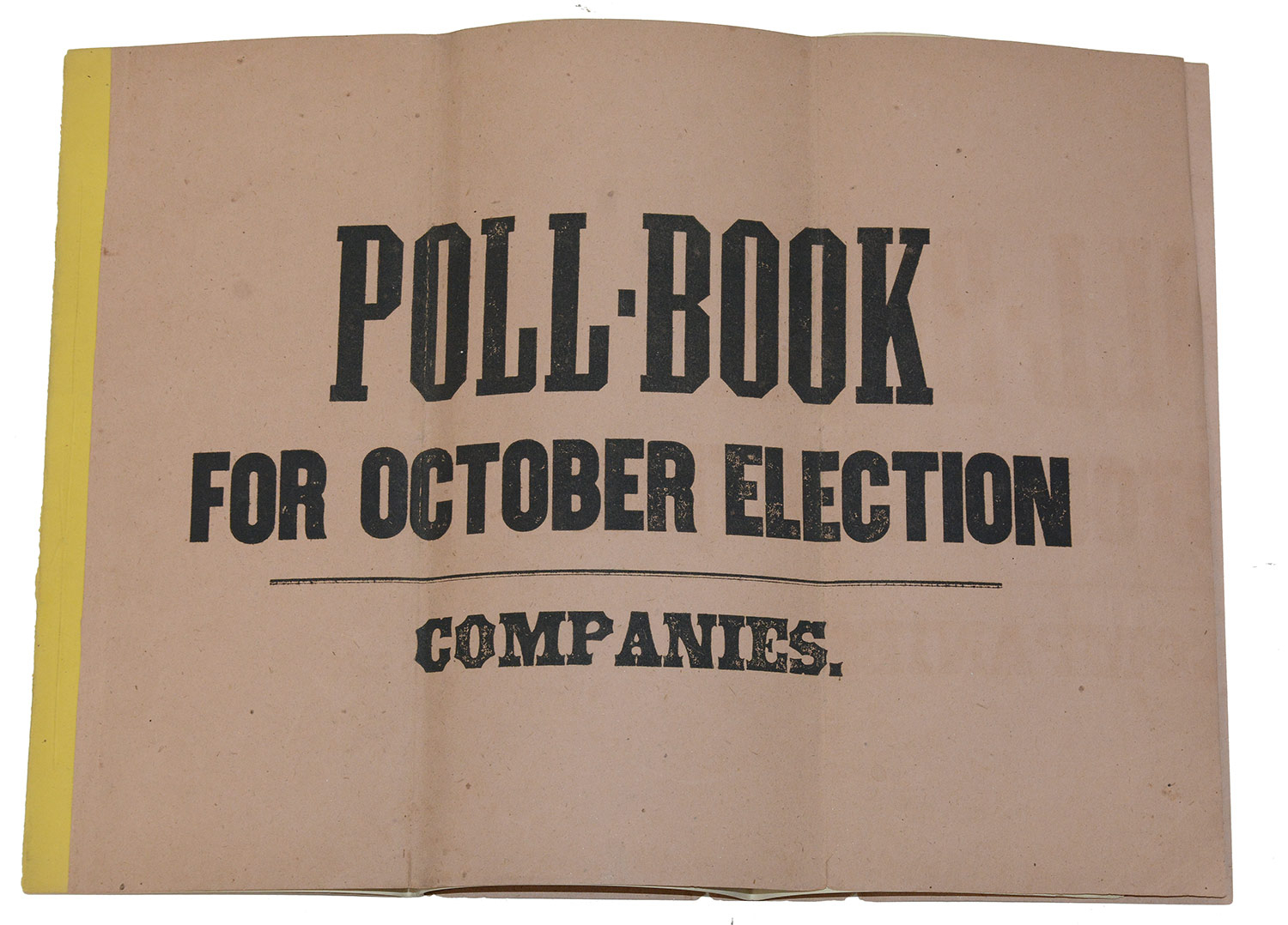 POLL BOOK FOR OCTOBER ELECTION [1864], COMPANY B, 194TH PENNSYLVANIA ...