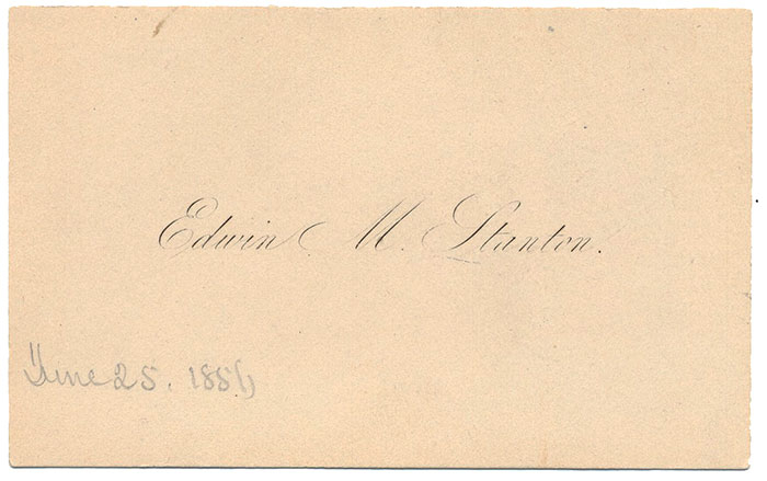 EDWIN M. STANTON CALLING CARD — Horse Soldier