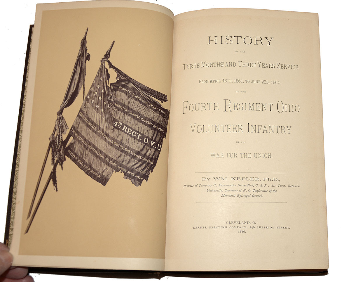 ORIGINAL 1886 COPY OF THE HISTORY OF THE FOURTH OHIO INFANTRY — Horse Soldier