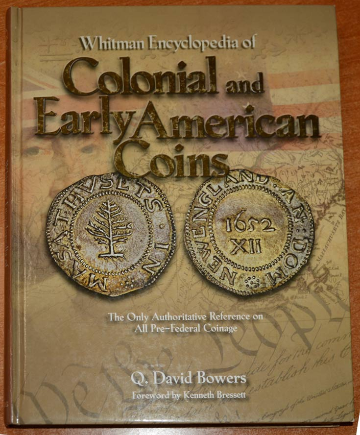 EXCELLENT REFERENCE BOOK ON COLONIAL COINS FROM THE LIBRARY OF THE LATE DEAN S. THOMAS — Horse ...