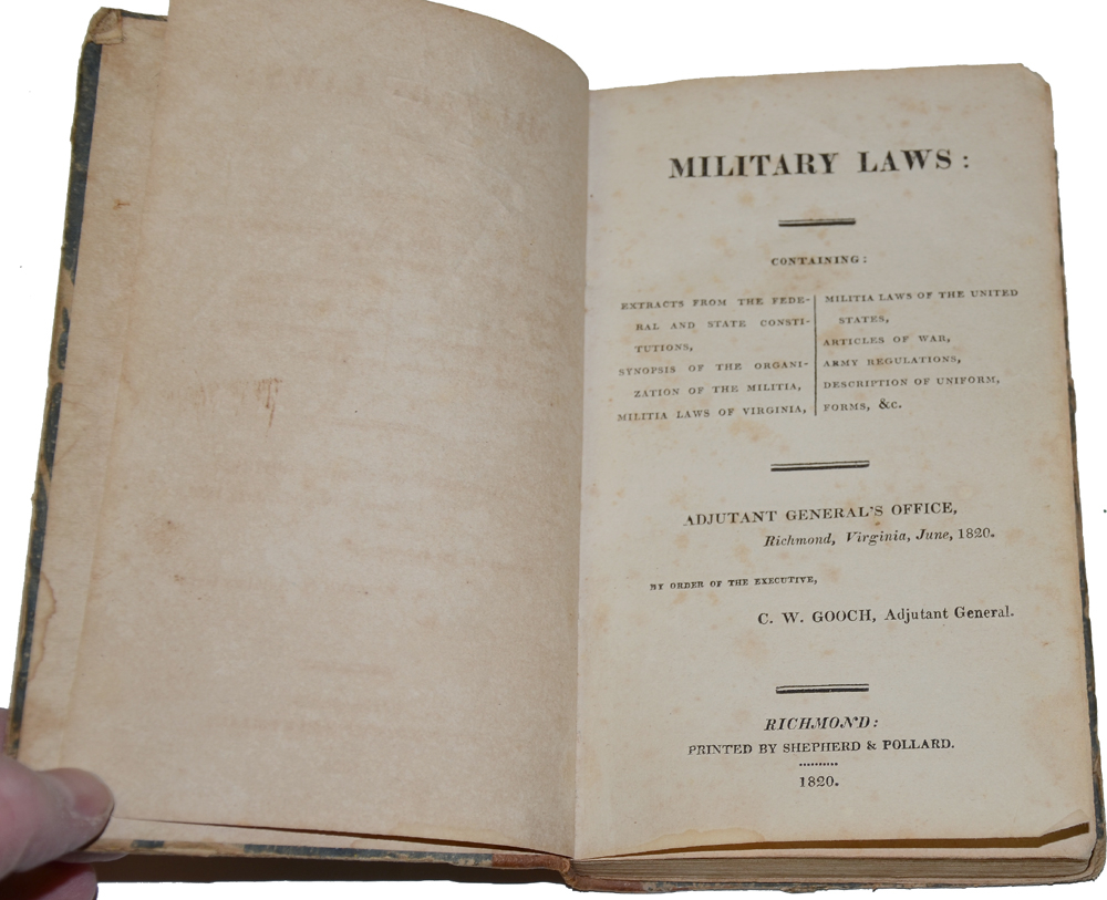 1820 COPY OF “MILITARY LAWS” PRINTED IN RICHMOND — Horse Soldier