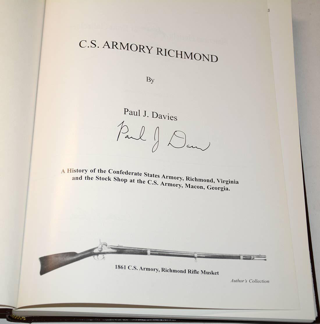 NICE OUT OF PRINT COPY OF “C.S. ARMORY RICHMOND” FROM THE LIBRARY OF ...