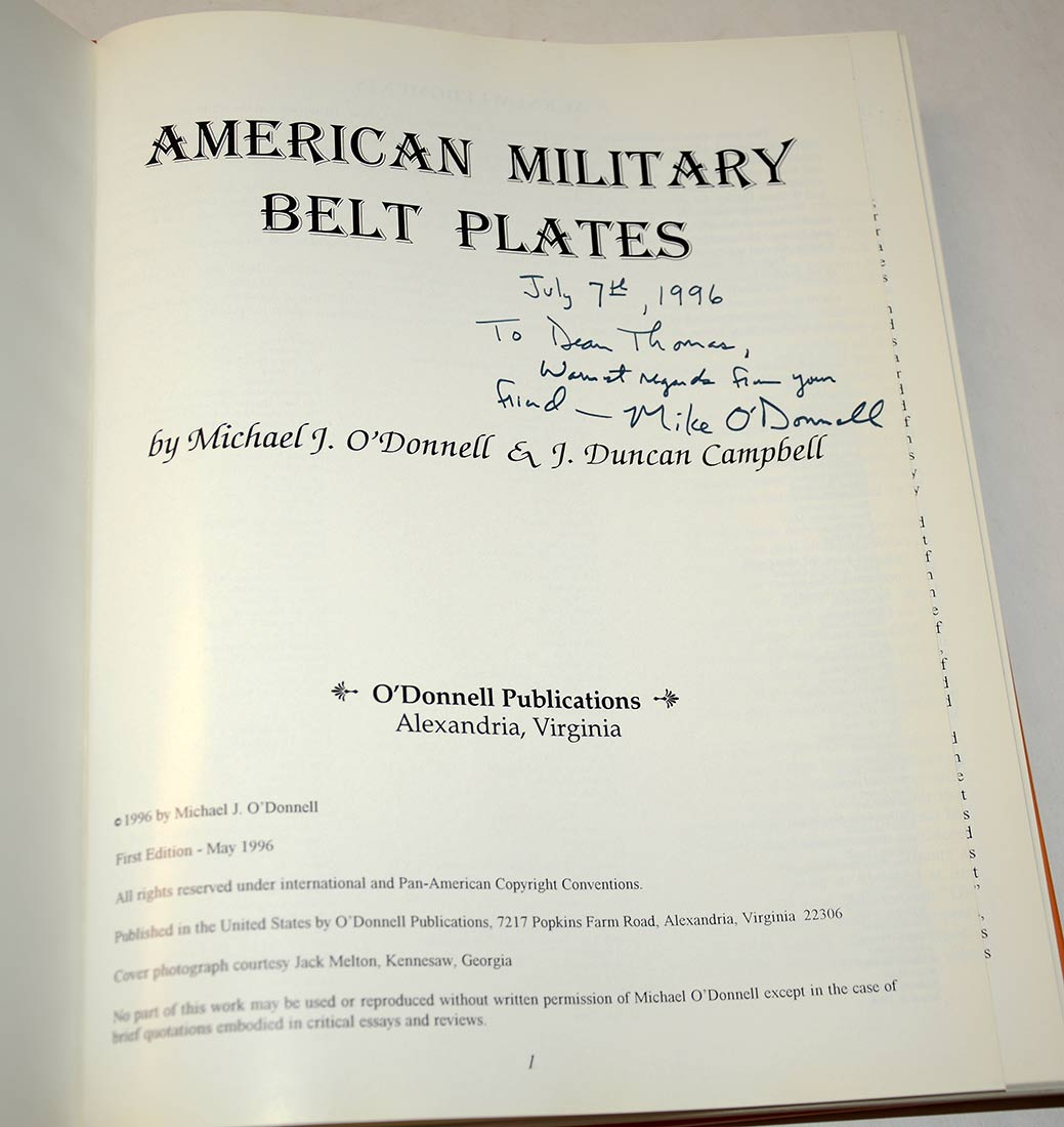 AUTOGRAPHED COPY OF “AMERICAN MILITARY BELT PLATES” FROM THE LIBRARY OF ...
