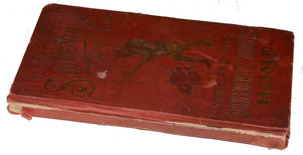 1894 BOOK OF THE MARYLAND LINE CONFEDERATE SOLDIERS HOME — Horse Soldier
