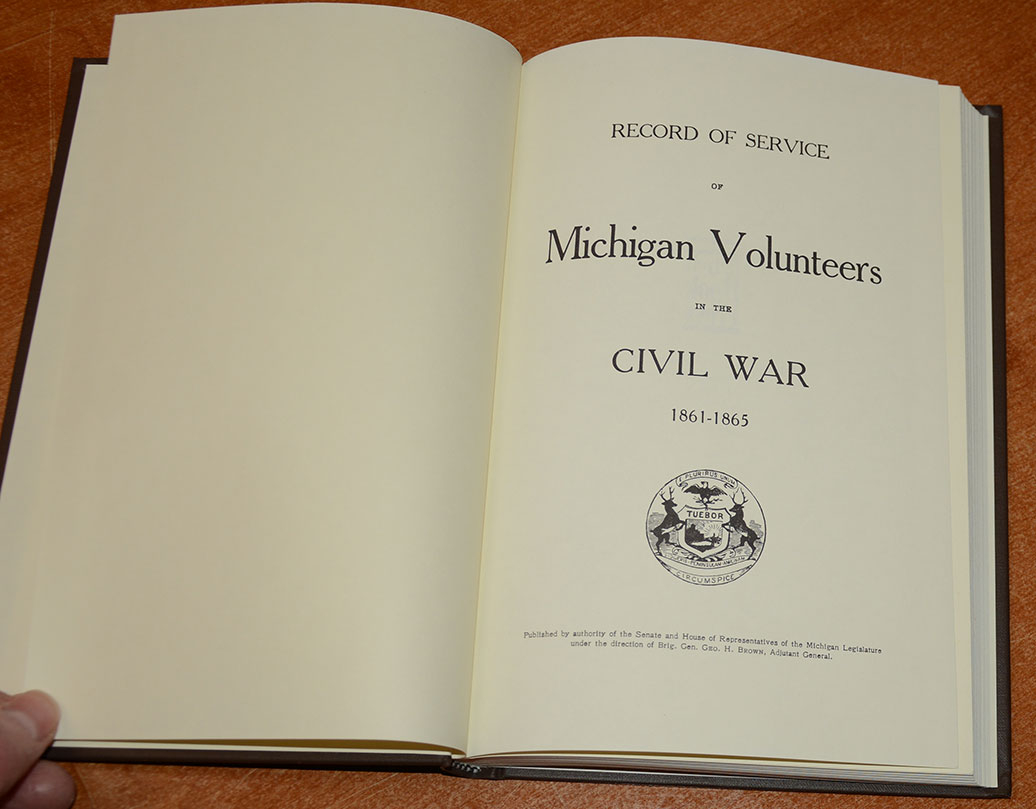 REPRINT COPY OF VOLUME TWO OF “THE RECORD OF SERVICE OF MICHIGAN ...