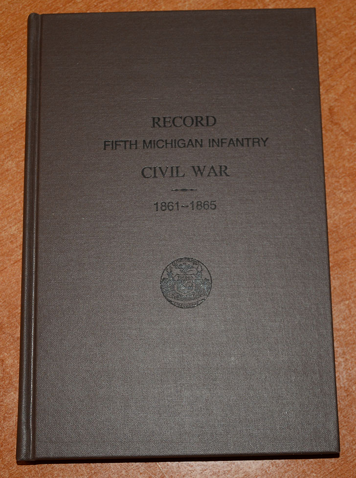REPRINT COPY OF VOLUME FIVE OF “THE RECORD OF SERVICE OF MICHIGAN ...