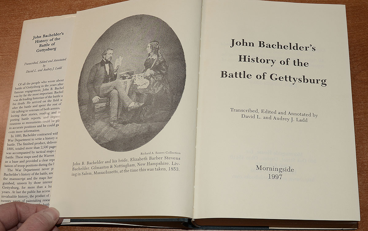 HARD TO GET COPY OF “JOHN BACHELDER’S HISTORY OF THE BATTLE OF ...