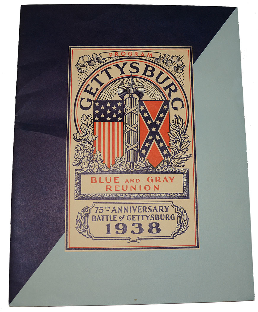 PROGRAM FROM THE 1938 75TH ANNIVERSARY GETTYSBURG BLUE AND GRAY REUNION ...