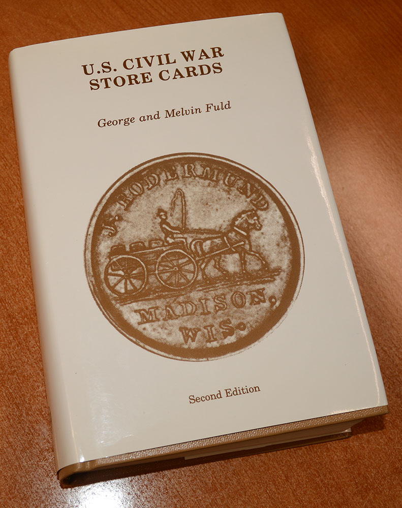 BOOK -- U.S. CIVIL WAR STORE CARDS (TOKENS) — Horse Soldier