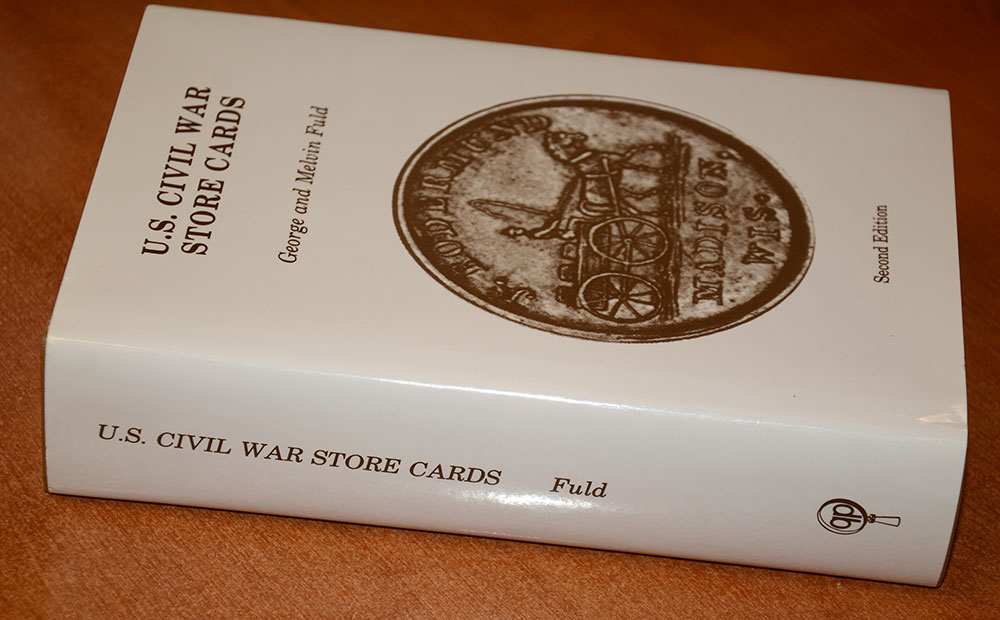 BOOK -- U.S. CIVIL WAR STORE CARDS (TOKENS) — Horse Soldier