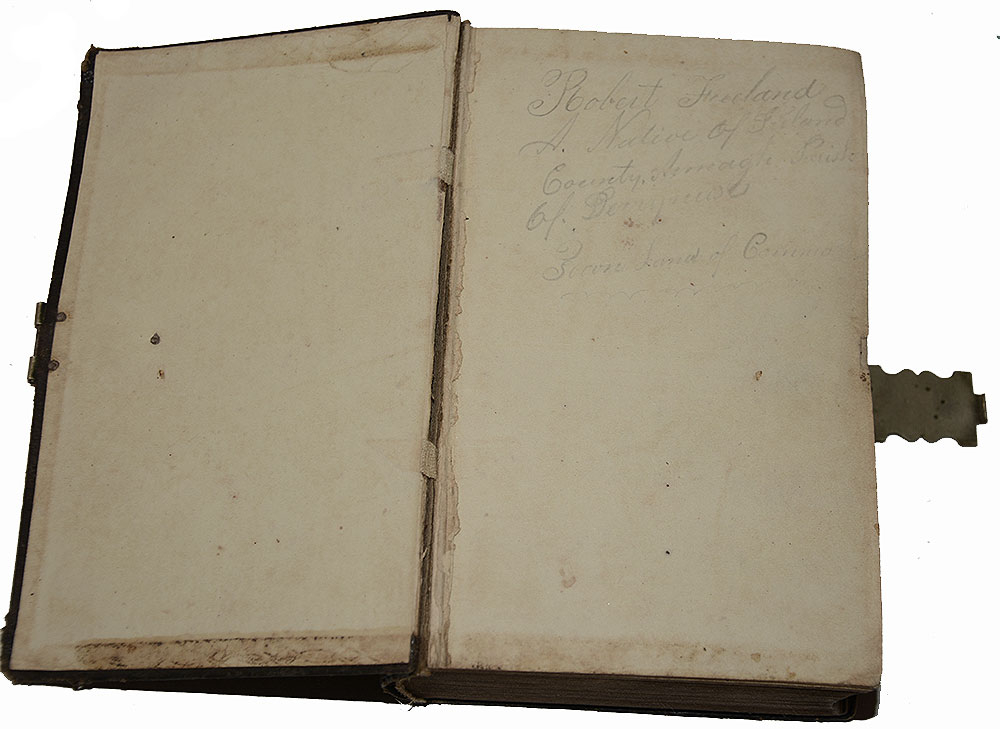 1859 DATED BIBLE INSCRIBED BY ROBERT FREELAND, A PROUD NATIVE OF ...