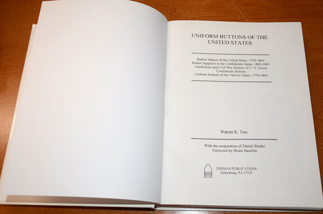 BOOK – UNIFORM BUTTONS OF THE UNITED STATES 1776-1865 BY WARREN TICE ...