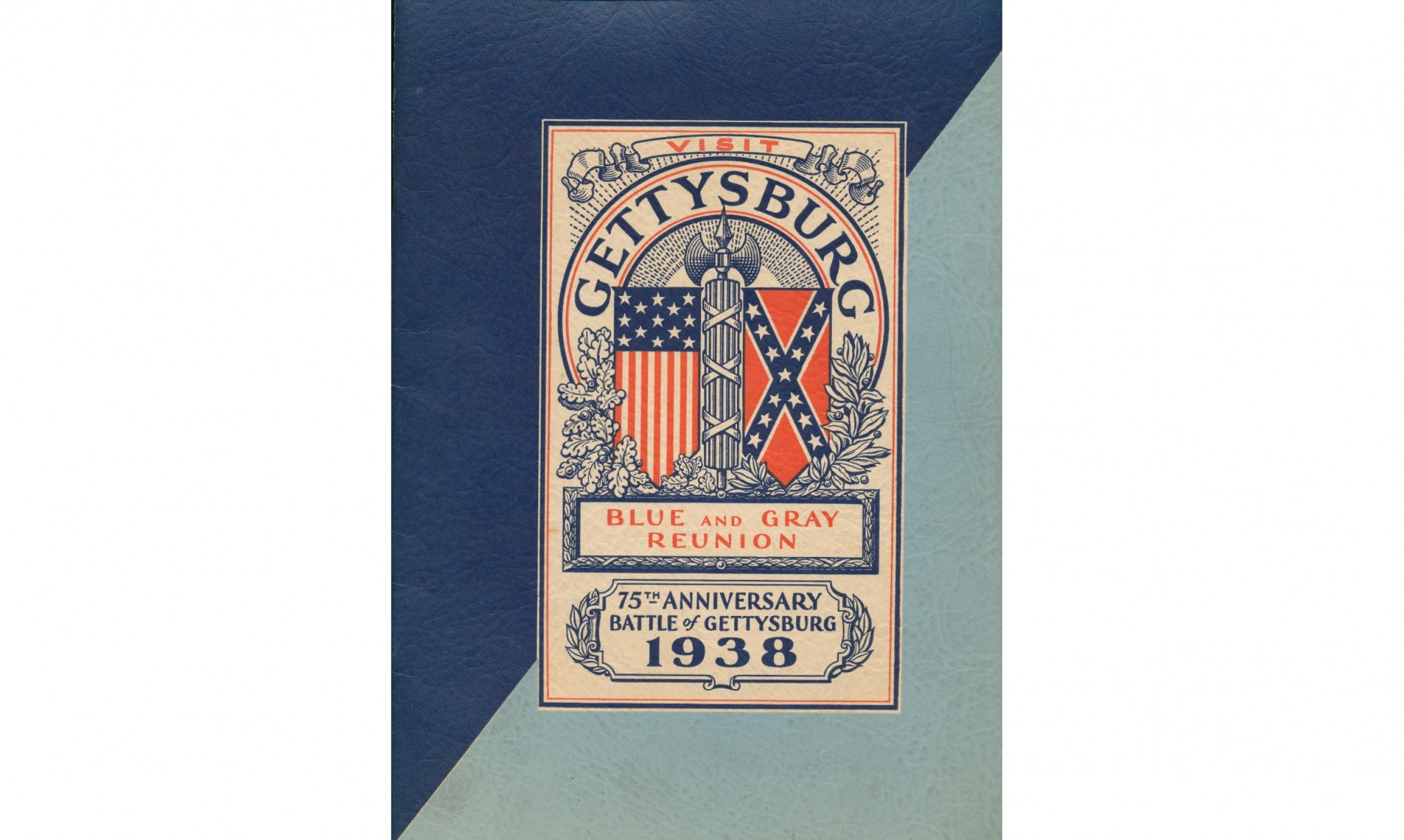 OFFICIAL VISITORS GUIDE FOR THE 1938 GETTYSBURG REUNION — Horse Soldier